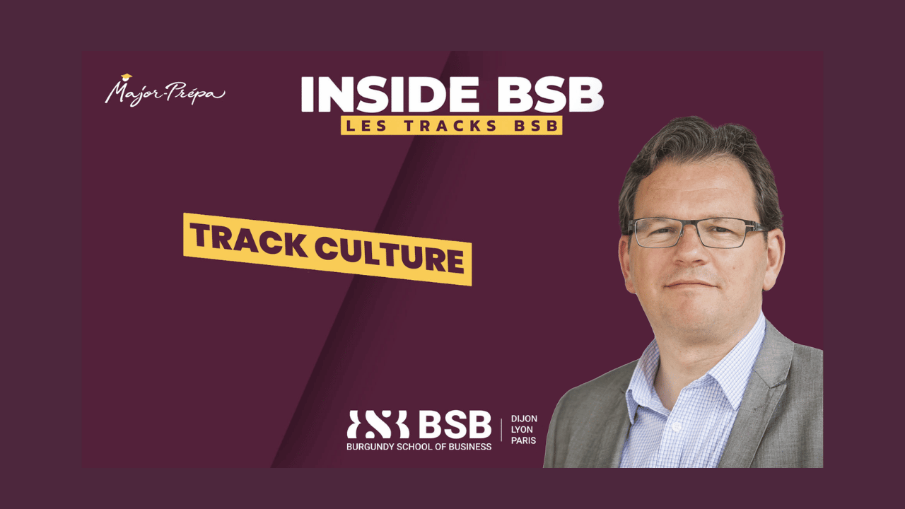 Inside BSB #3 - Track Culture - Major Prépa