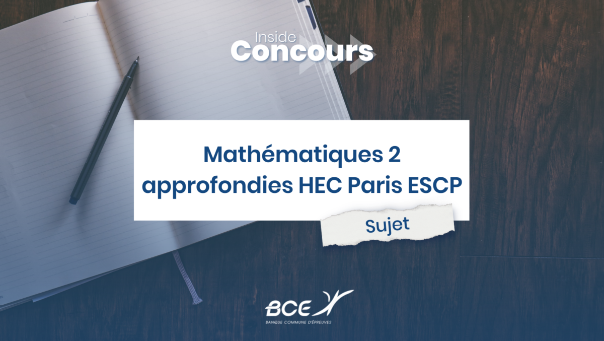 Corrigé maths approfondies Ecricome 2023 - Major Prépa