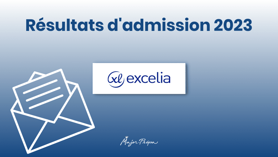 Résultats d'admission Excelia 2023 - Major Prépa