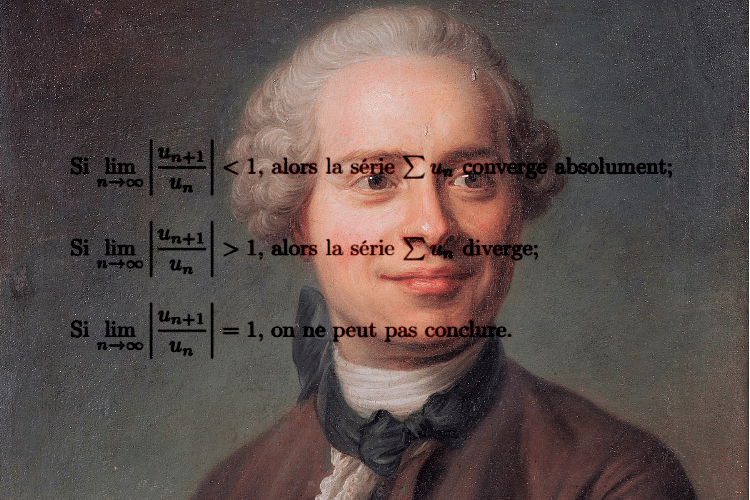 Critère de d'Alembert : définition, démonstration, application - Major ...