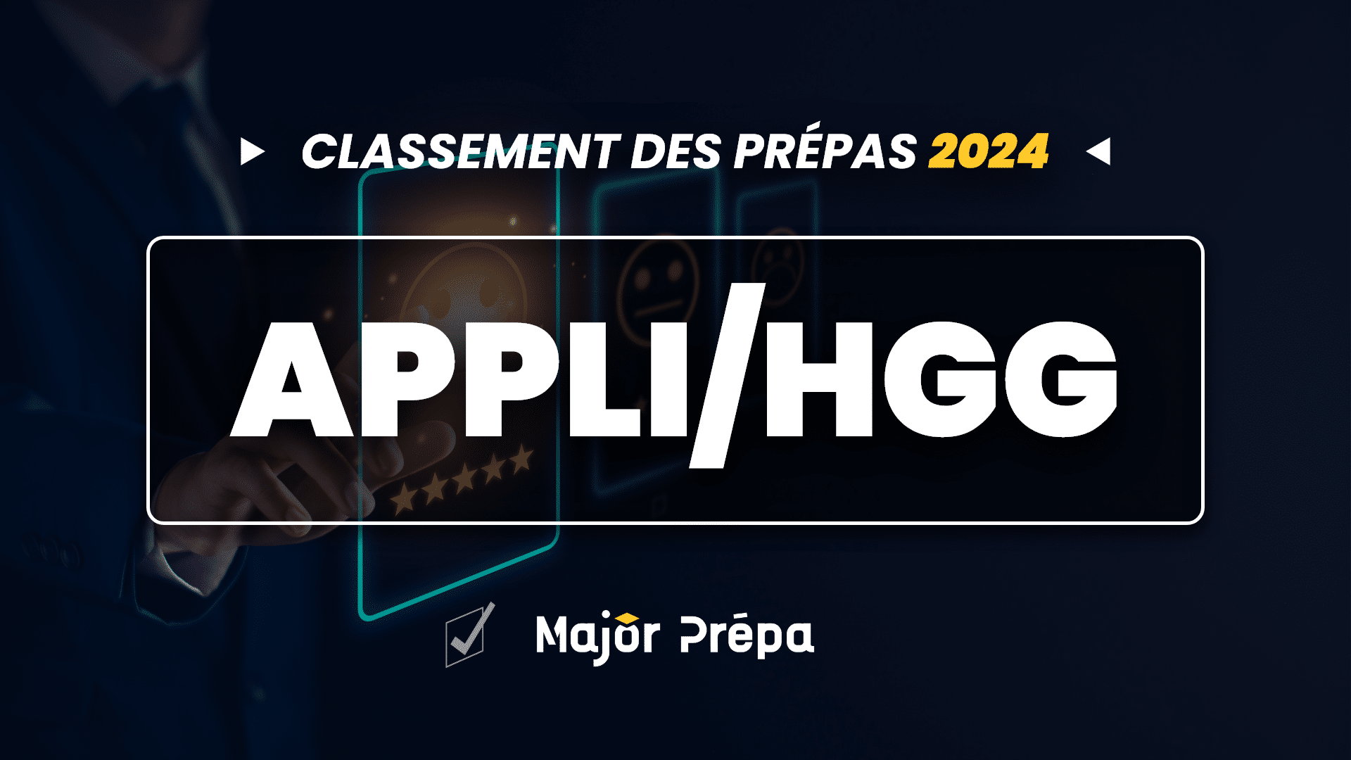 Classement 2024 des prépas ECG (Maths appliquées + HGG) - Major Prépa