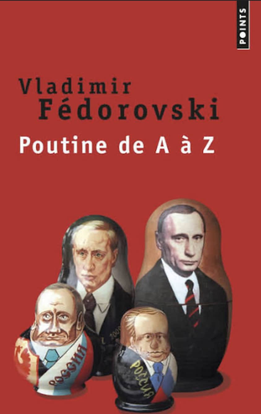 Fiche de lecture : "Poutine de A à Z" de Vladimir Fédorovski - Major Prépa
