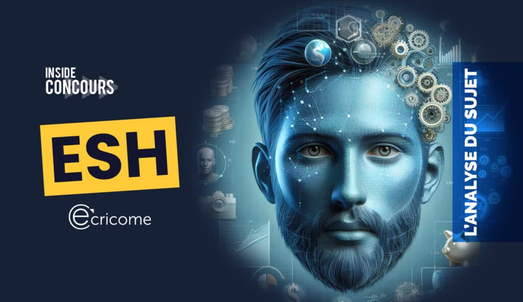 ESH ECRICOME 2024 - Analyse du sujet 2 - Major Prépa
