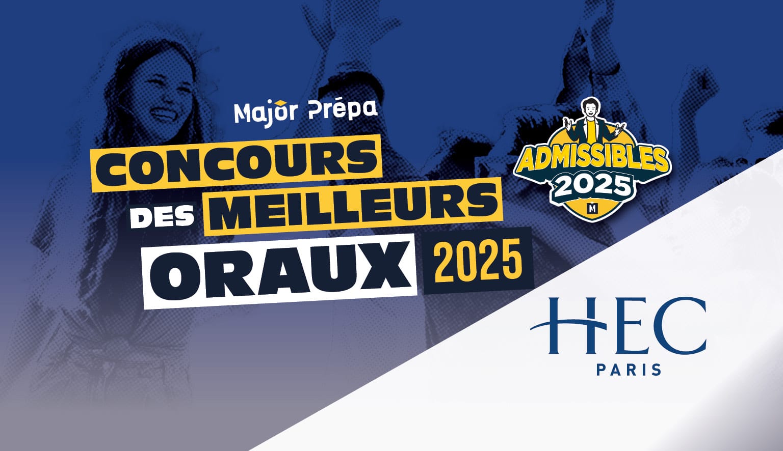 Concours des meilleurs oraux 2025 - HEC Paris - Major Prépa
