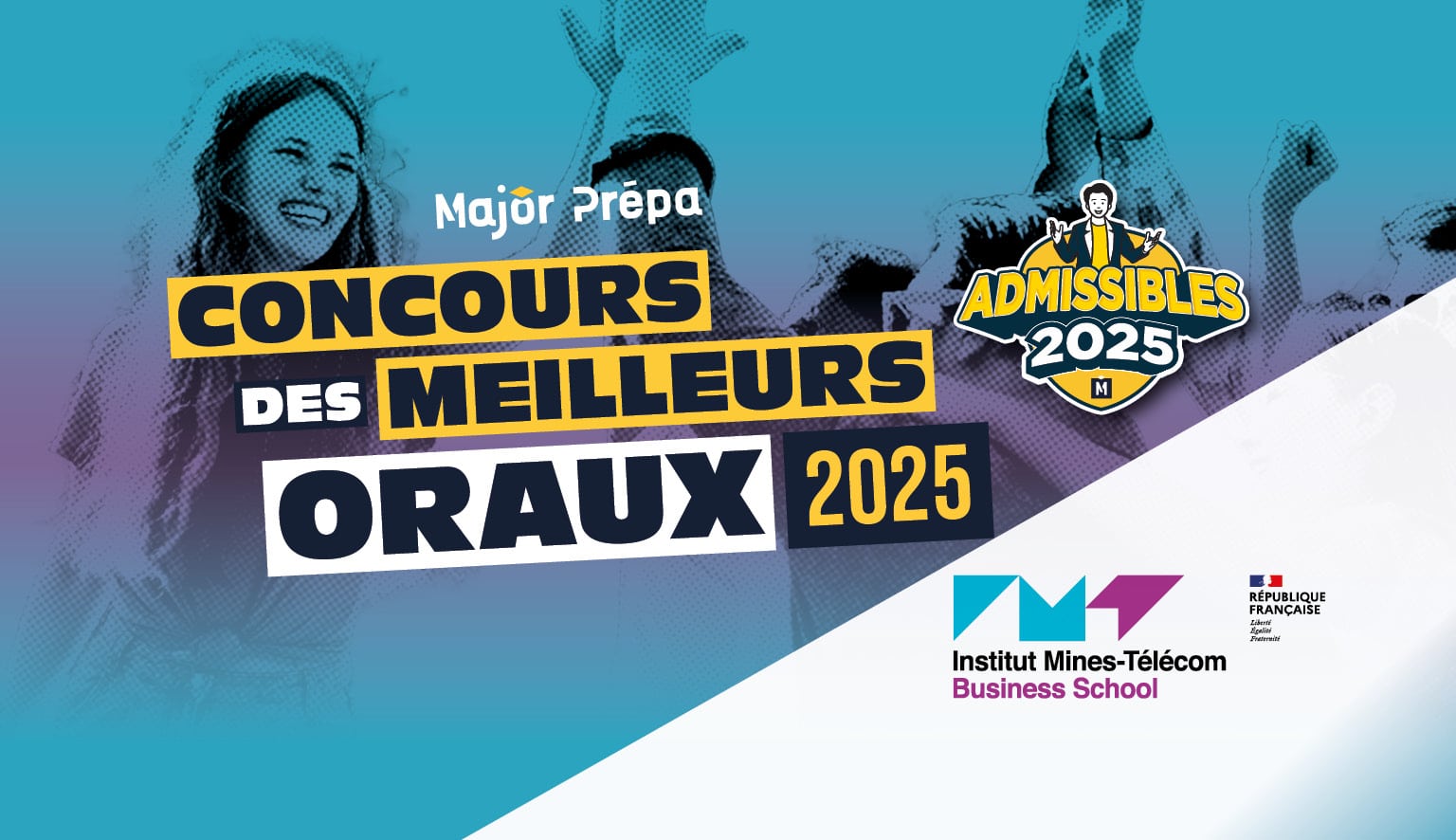 Concours des meilleurs oraux 2025 - Institut Mines-Télécom Business School - Major Prépa