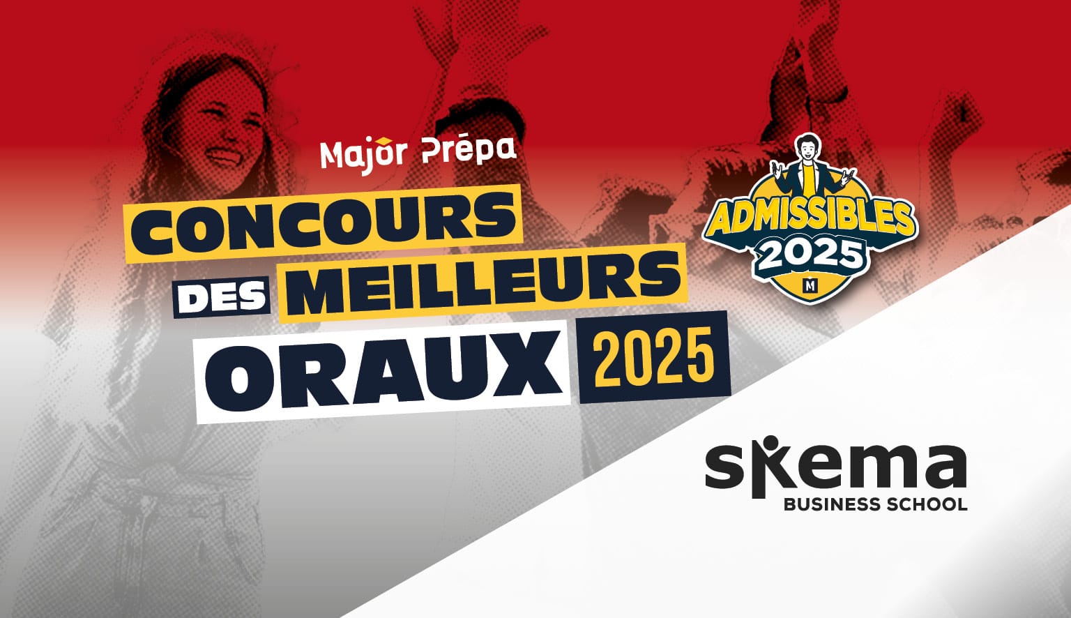 Concours des meilleurs oraux 2025 - SKEMA BS - Major Prépa