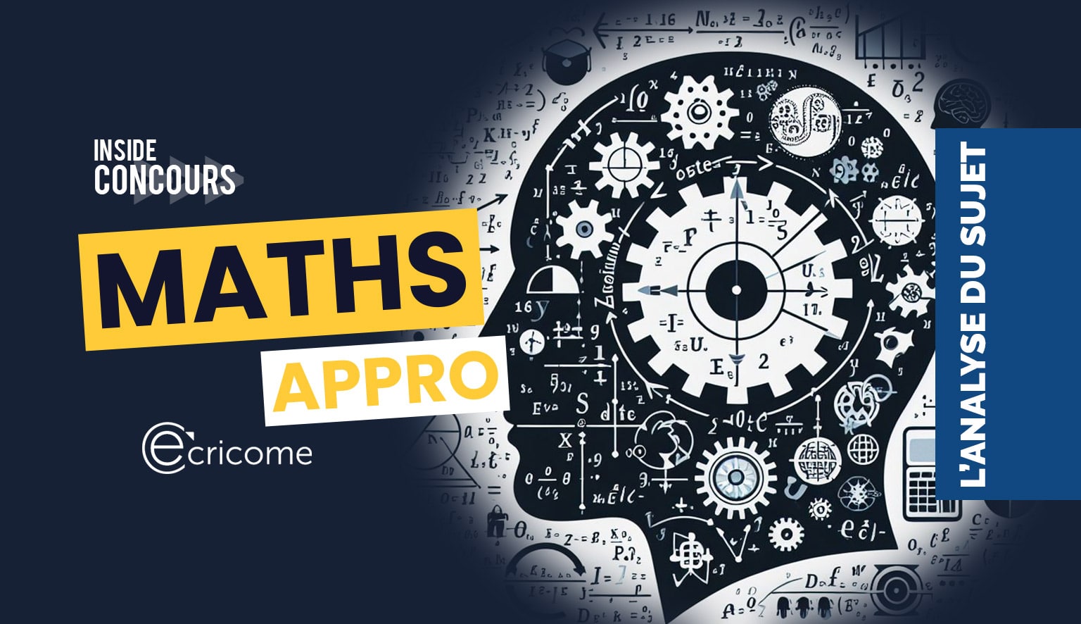 Analyse du sujet Maths approfondies ECRICOME 2024