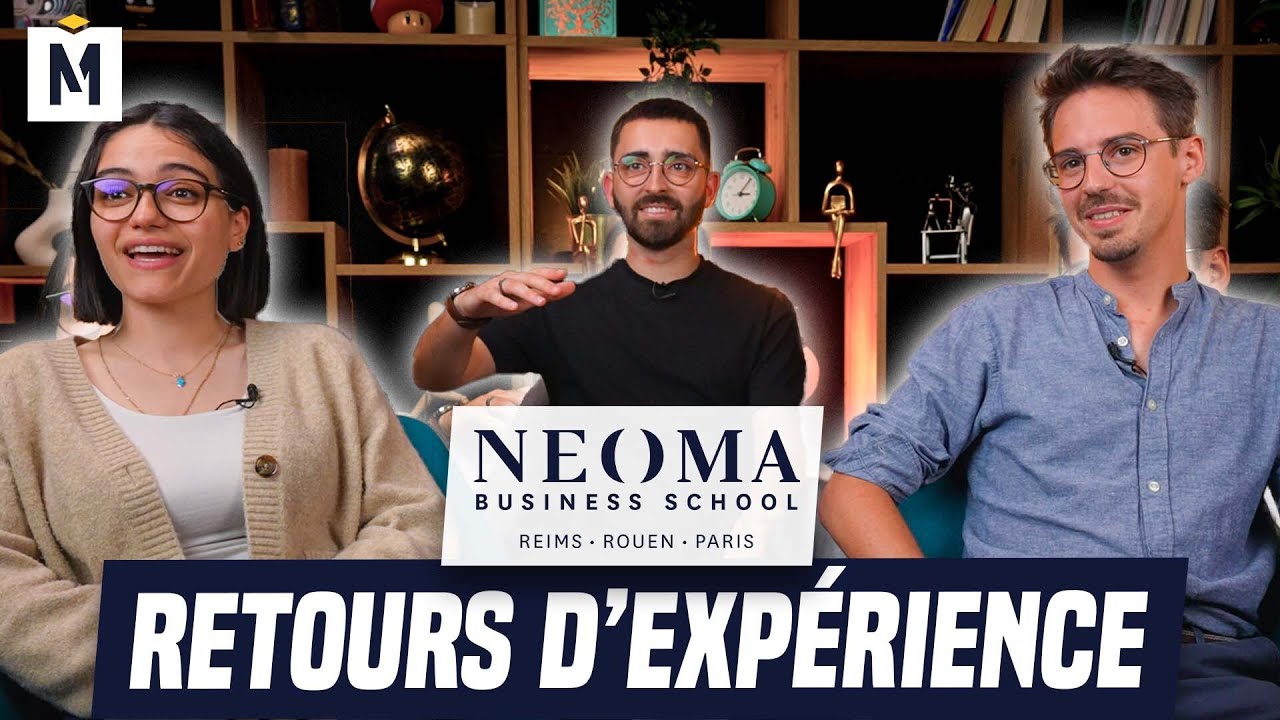NEOMA BUSINESS SCHOOL : l'école de tous les parcours ! - Major Prépa