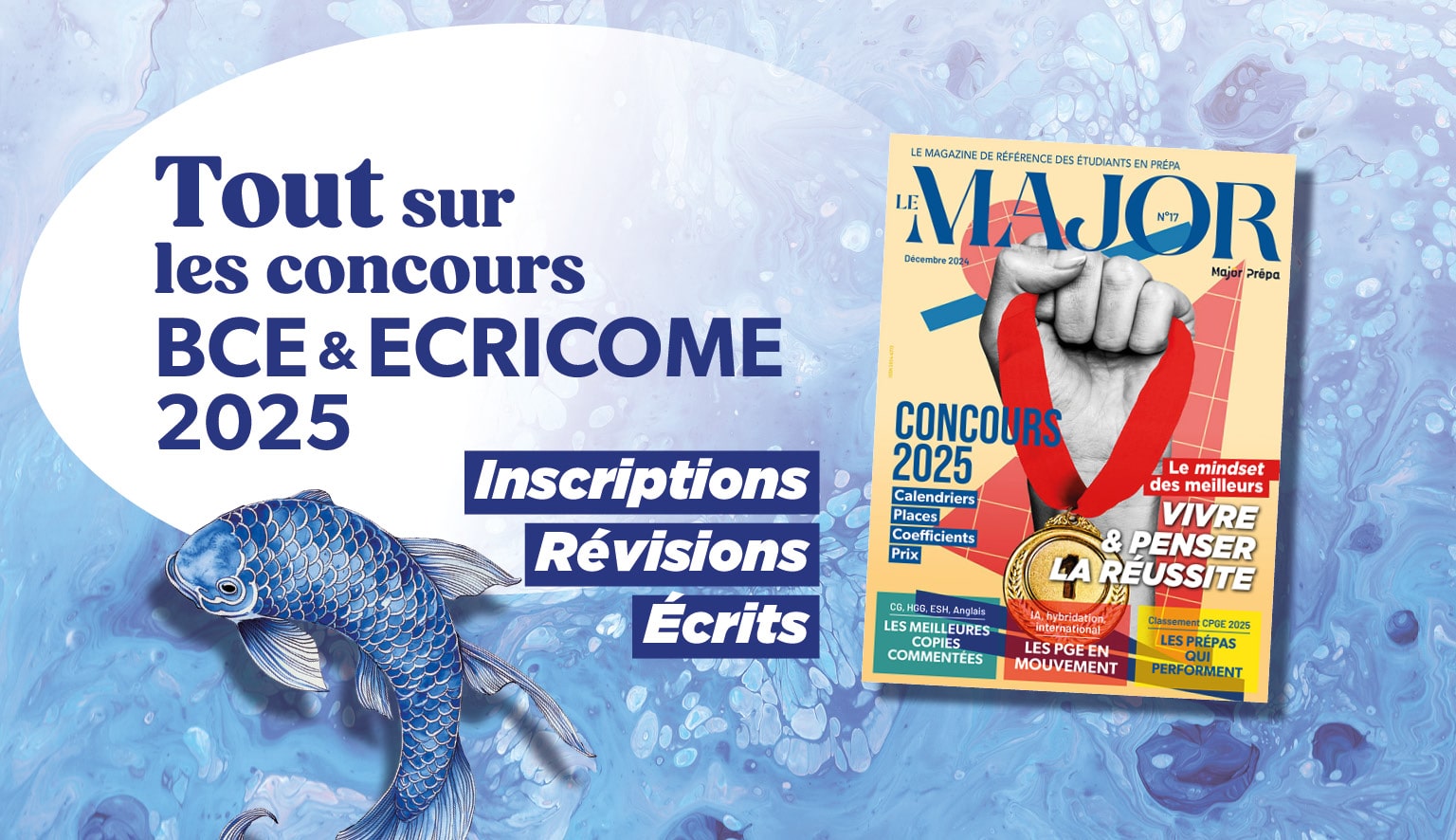 Major n°17, écrits 2025 est en ligne ! [concours BCE et Ecricome