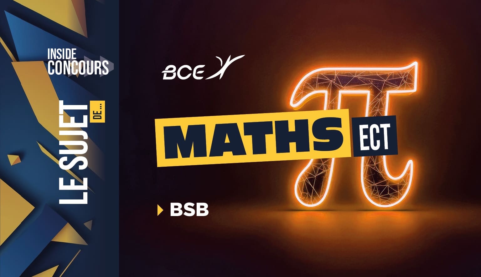 Sujet Maths BSB 2025 - Prépa ECT
