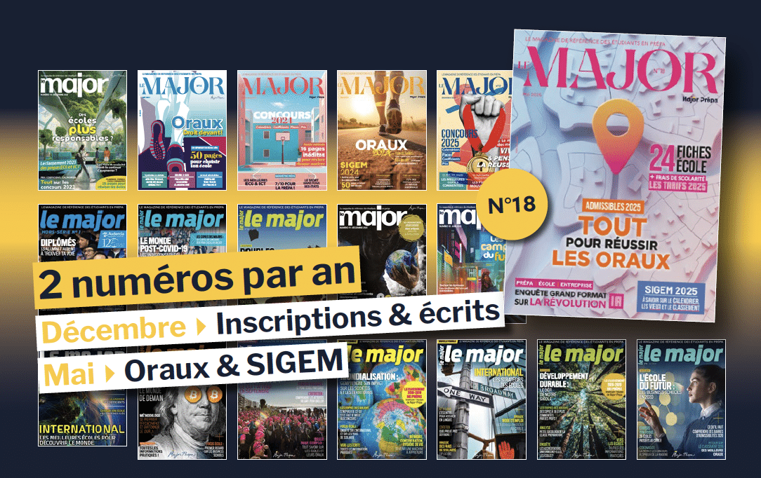 Reçois le prochain numéro du Major en avant-première - Major Prépa