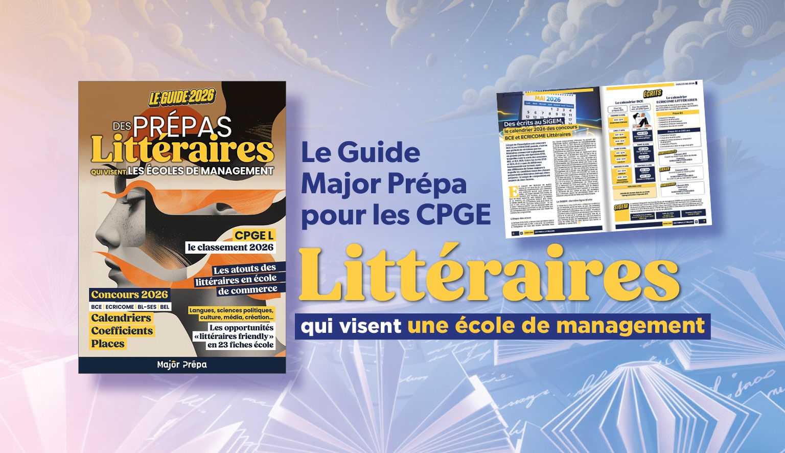 Prépas Littéraires : le guide pour intégrer les écoles de commerce ...
